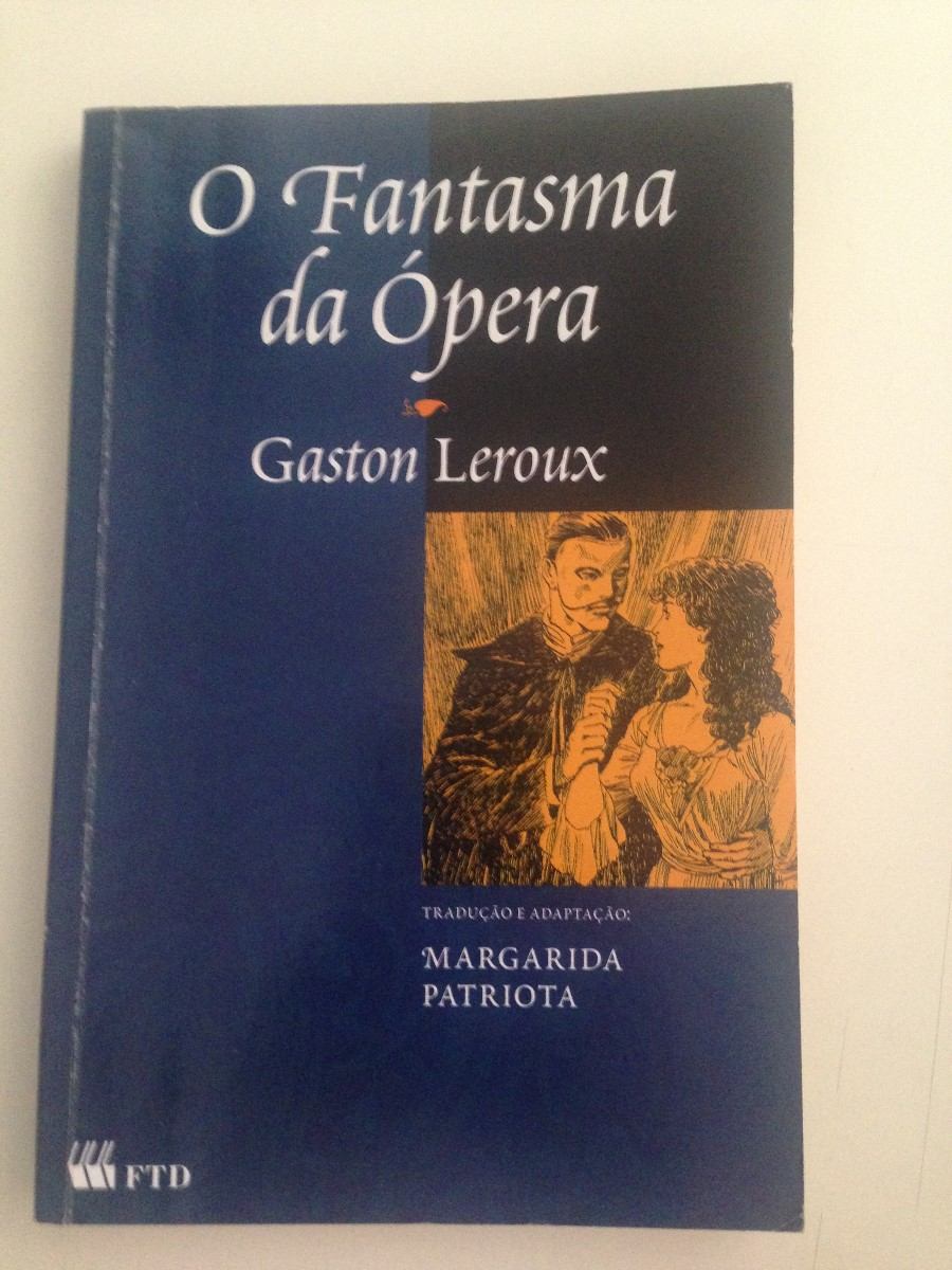 Livro: O Fantasma Da Ópera - Gaston Leroux - R$ 32,00 em Mercado Livre Livro: O Fantasma Da Ópera - Gaston Leroux - R$ 32,00 em Mercado Livre